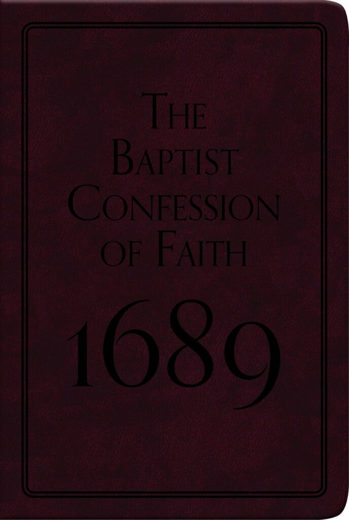 1689 London Baptist Confession of Faith – Grace Online Library